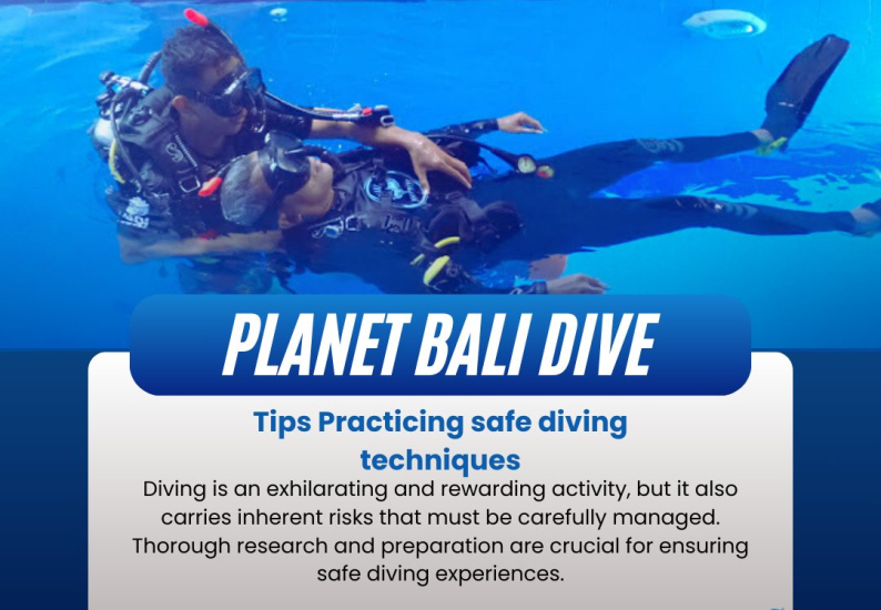 Tips Practicing safe diving techniques - Planet Bali Dive